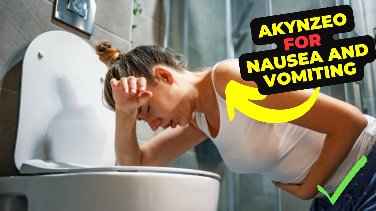 Akynzeo: A Comprehensive Guide on Uses, Dosage, and Combating Nausea ...