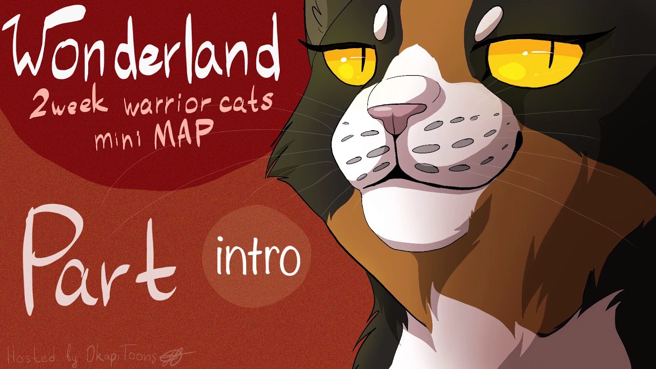 Wonderland – 2 week Mapleshade warrior cats MAP [CLOSED; BACKUPS OPEN] - YouTube