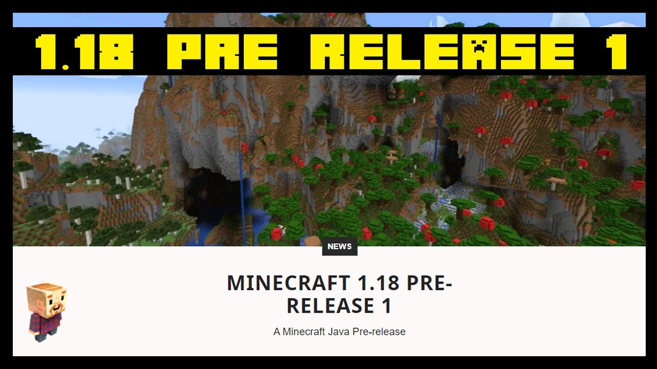 MINECRAFT 1.18 - SAIU A PRIMEIRA VERSÃO PRE RELEASE DA ATUALIZAÇÃO ...