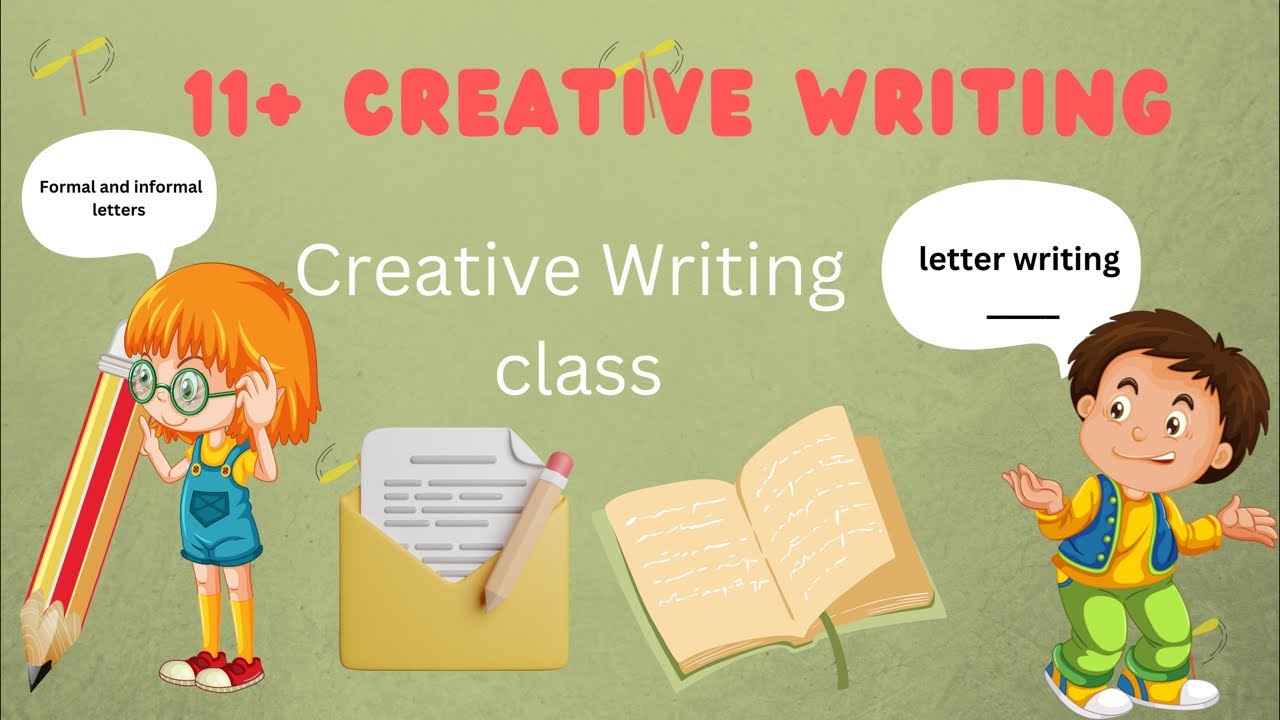 11 Plus Creative Writing class /formal and informal letters/Ambitious ...