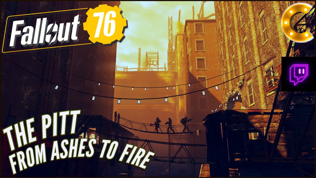 Fallout 76 for PC, Part 95: The Pitt 2nd Mission: From Ashes to Fire ...