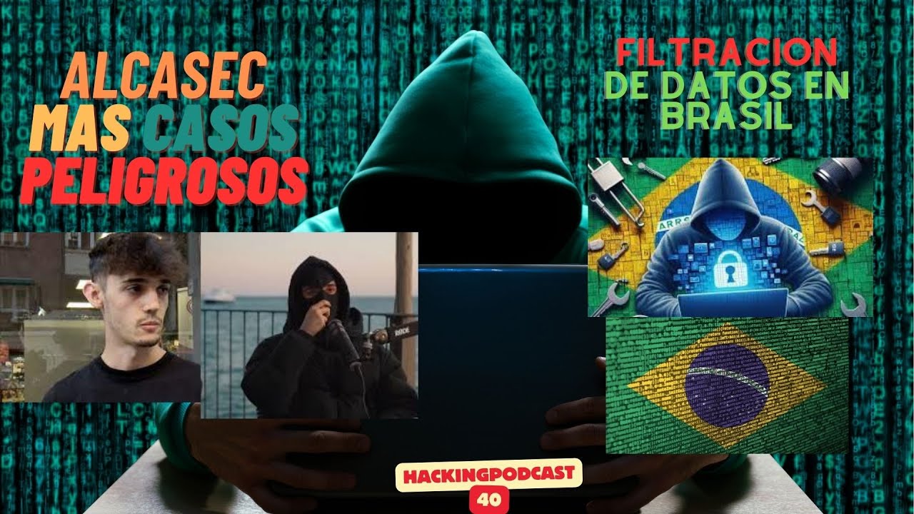 ALCASEC: Casos Peligrosos y filtración de Datos de BRASIL 2024 ...