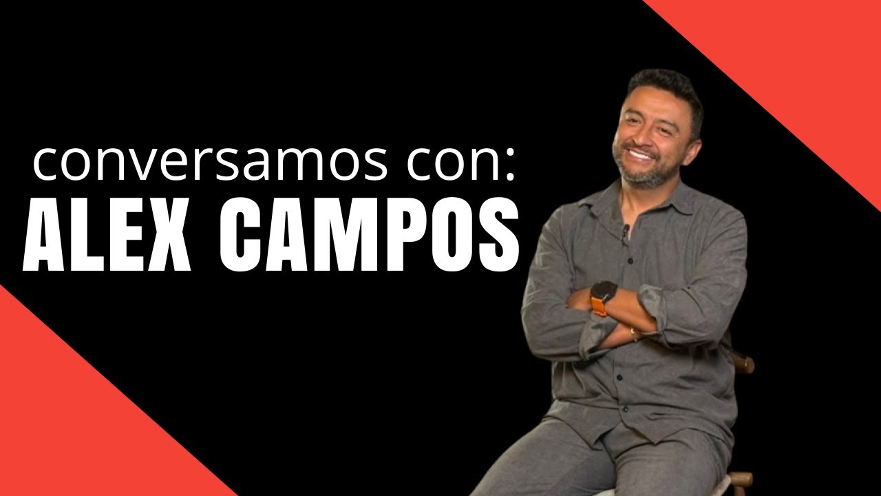 Entrevista exclusiva a Alex Campos 2024 - YouTube