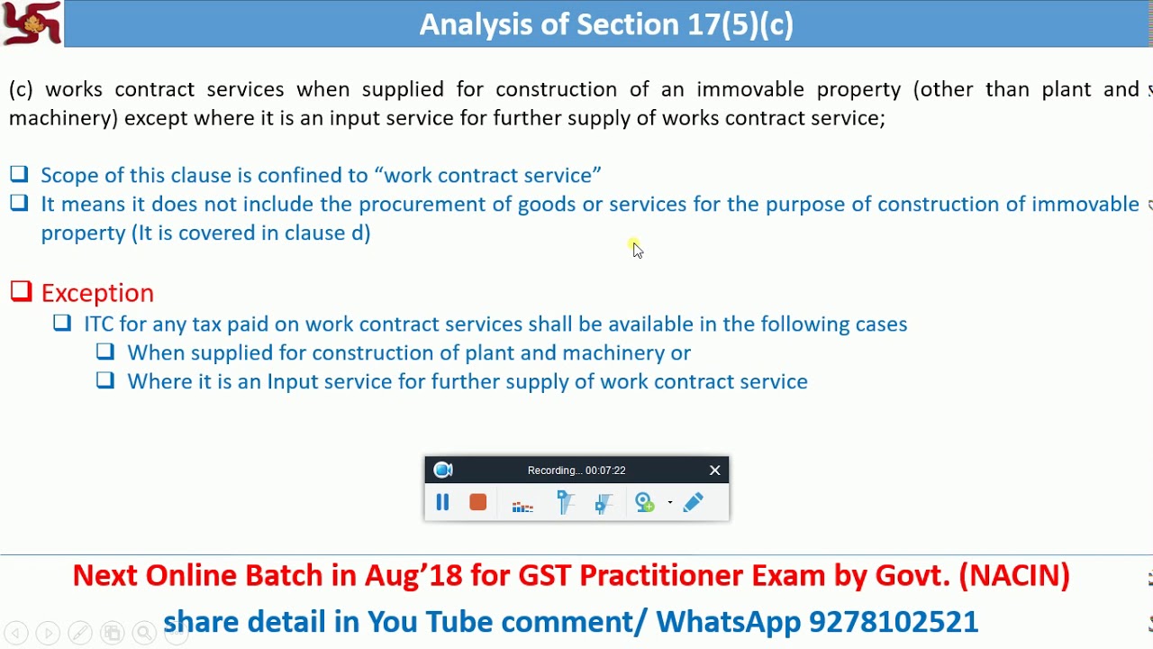 Analysis of ITC on Work Contract Service - Sec 17(5)(C) vs 17(5)(d ...