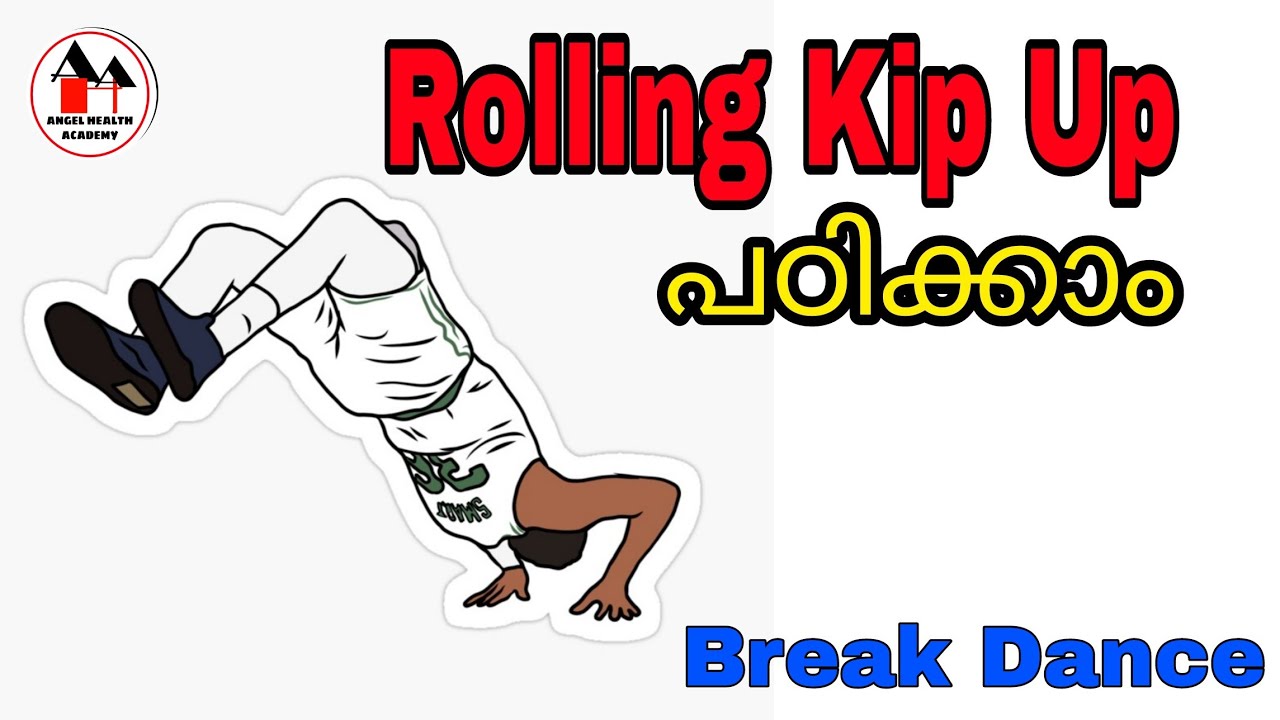 How to do Rolling Kip Up / Sommersault Kip Up in Malayalam. - YouTube