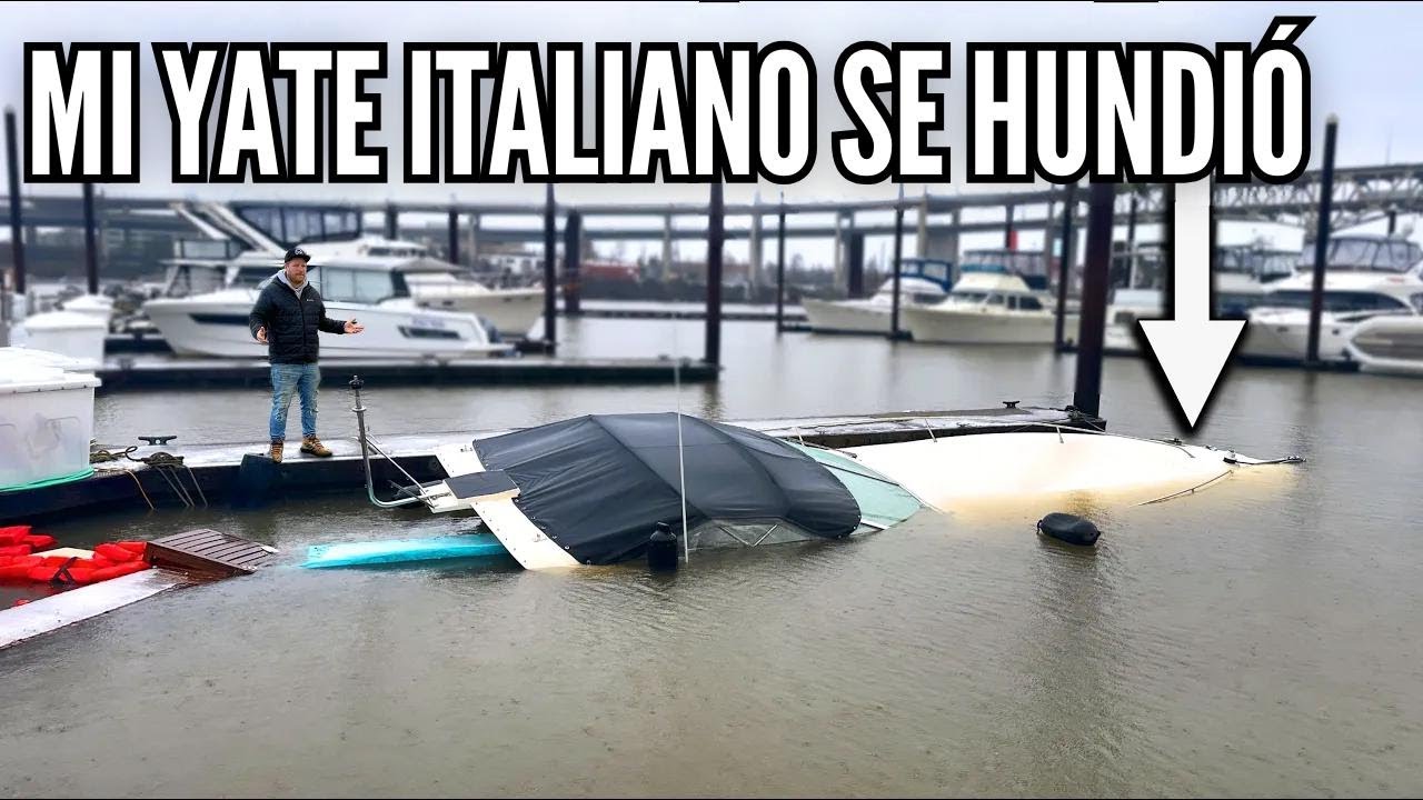 Mi Yate Italiano de 30 Años SE HUNDIÓ - YouTube