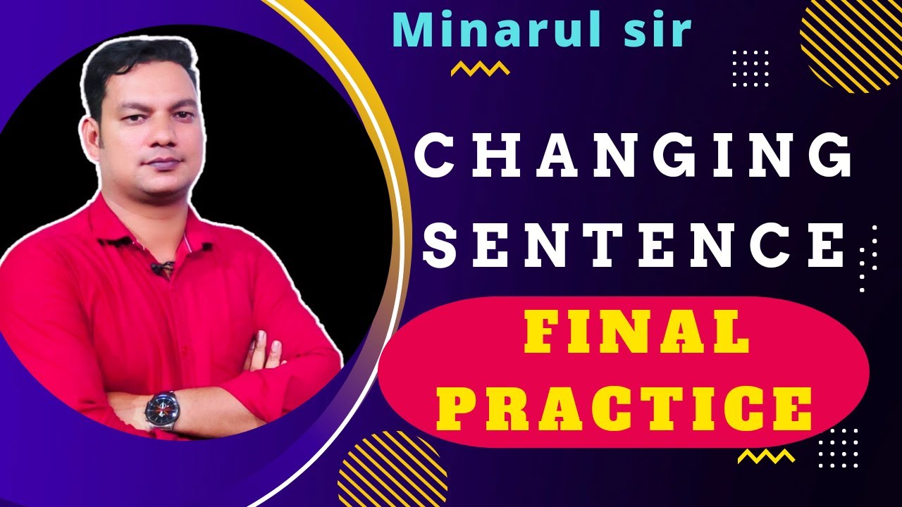 changing sentence || changing sentence final practice || transformation ...