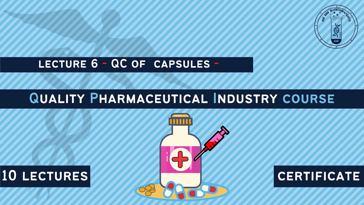 6-10 | QC of capsules test |Quality control in pharmaceutical industry ...