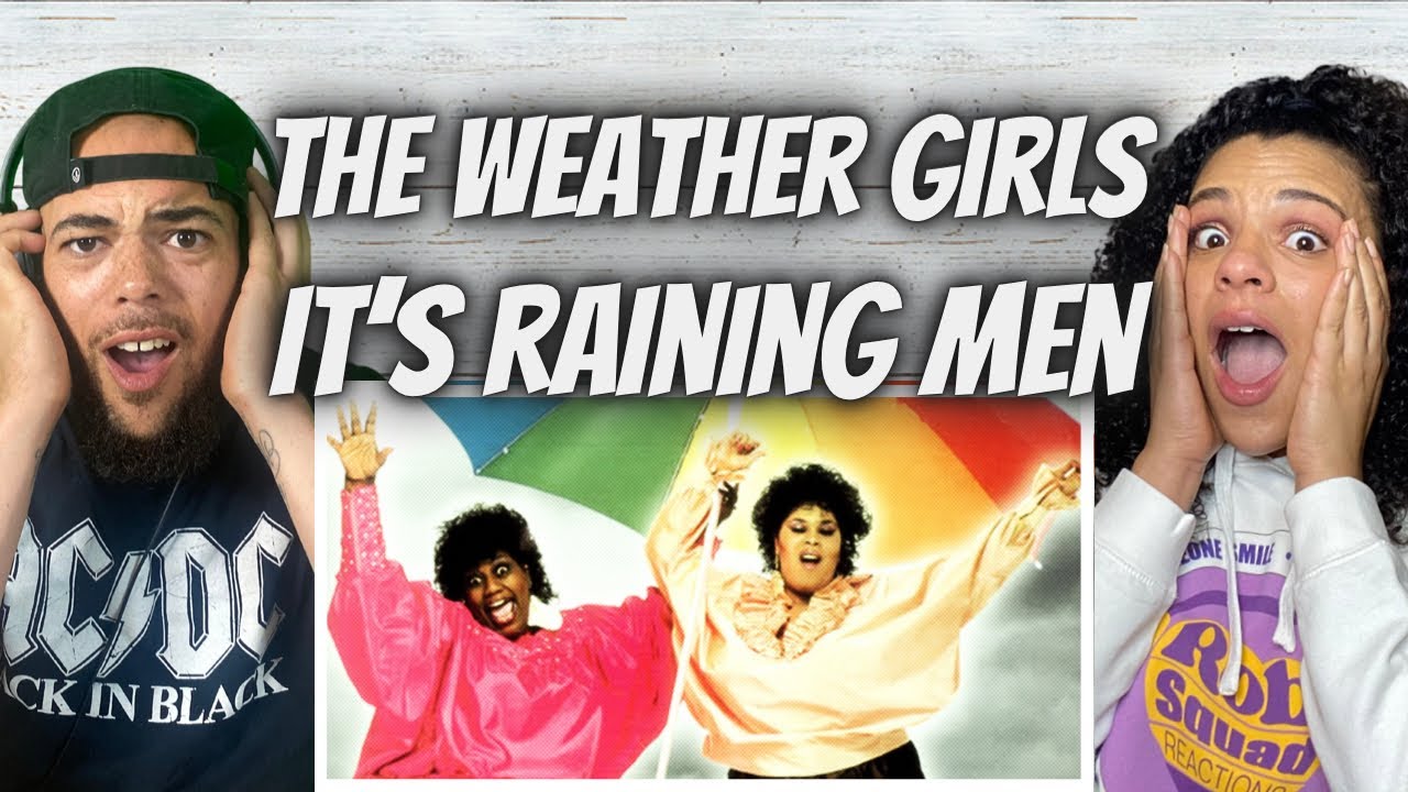 WHAT IN THE WORLD!| FIRST TIME HEARING The Weather Girls - It's Raining ...