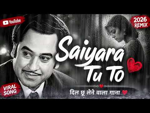Sayyaara Tu To Badla Gaya\