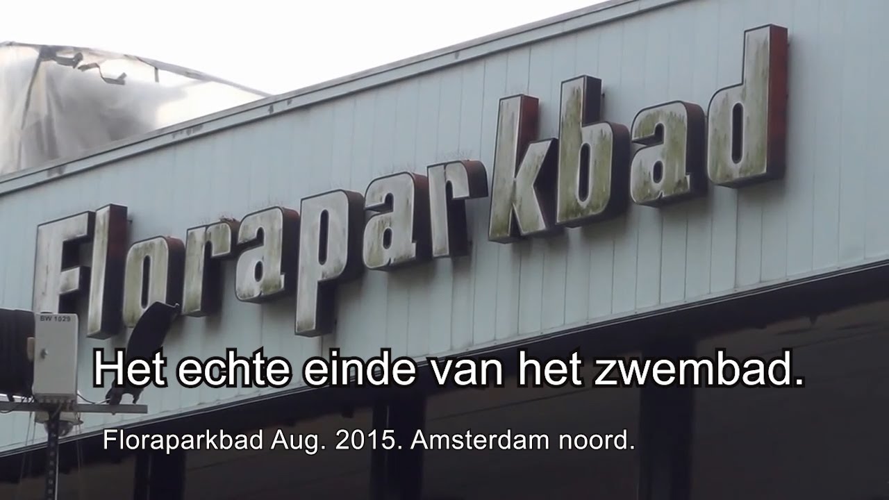 Amsterdam . Floraparkbad "De sloop". Floradorp, Noorderpark. - YouTube