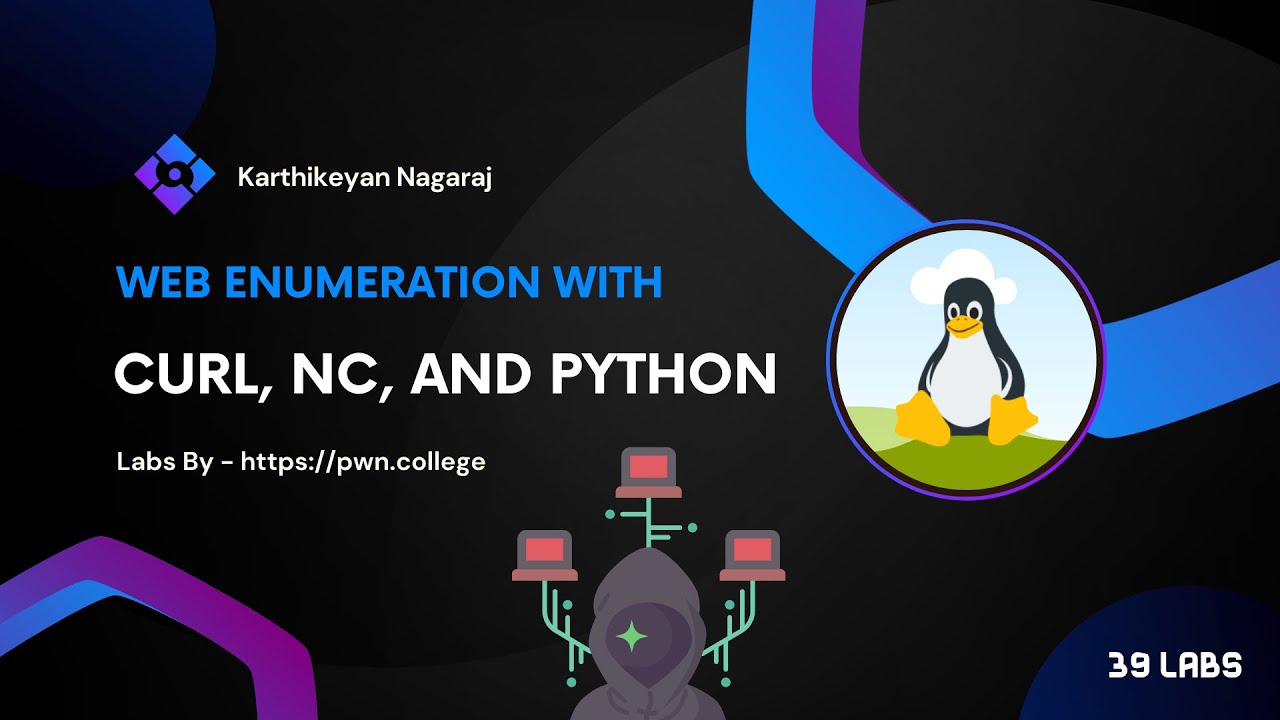 Pwn College - Talking to Web Walkthrough by Karthikeyan Nagaraj | 2024 - YouTube