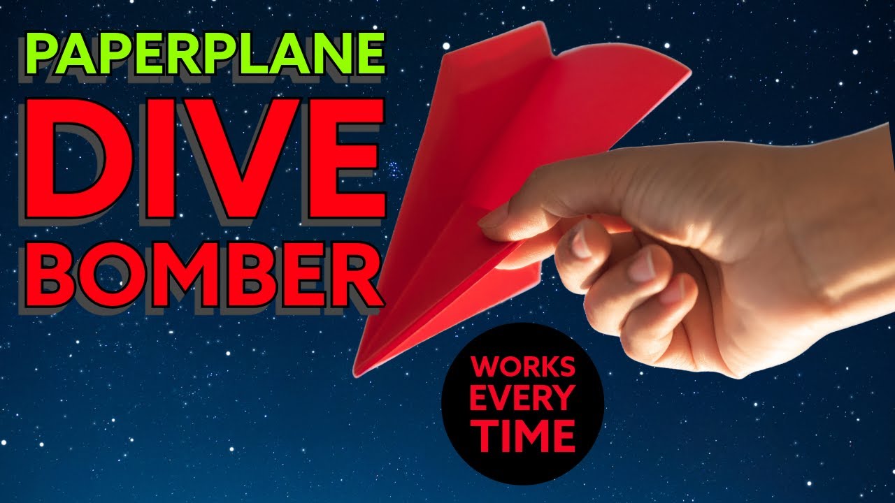 Learn to make the best DIVE BOMBER Paper Plane! - YouTube