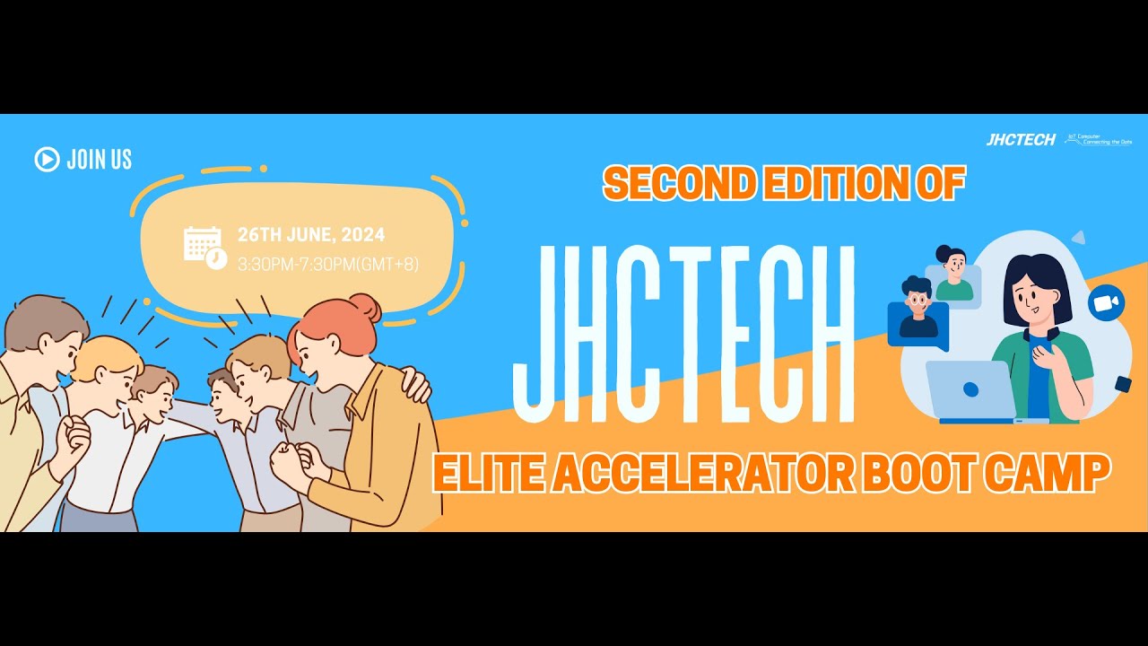 2nd Edition of JHCTECH Elite Accelerator Boot Camp - YouTube