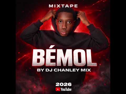 MIXTAPE BÉMOL 2026 [DJ CHANLEY MIX]
