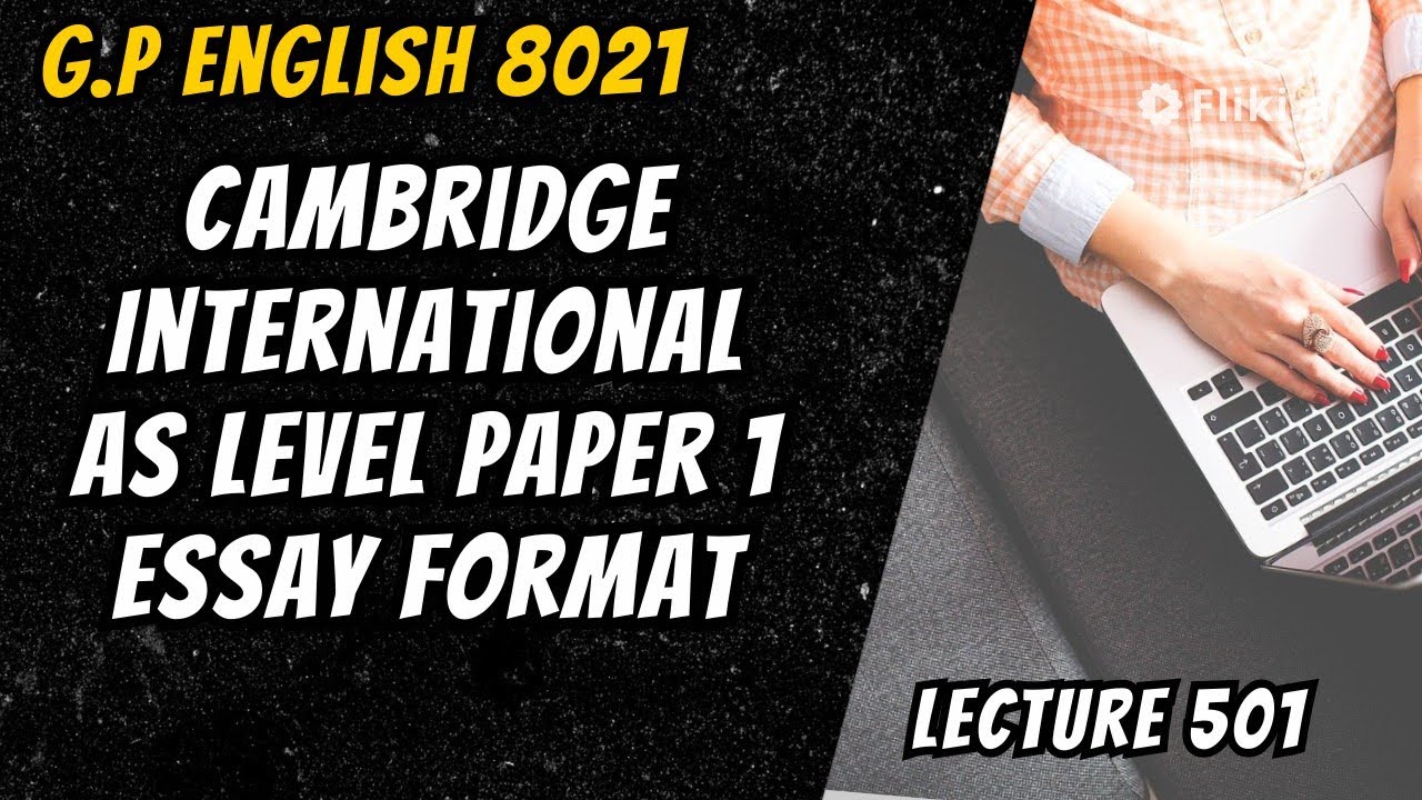 English General Paper 1 Essay Format 8021 - YouTube