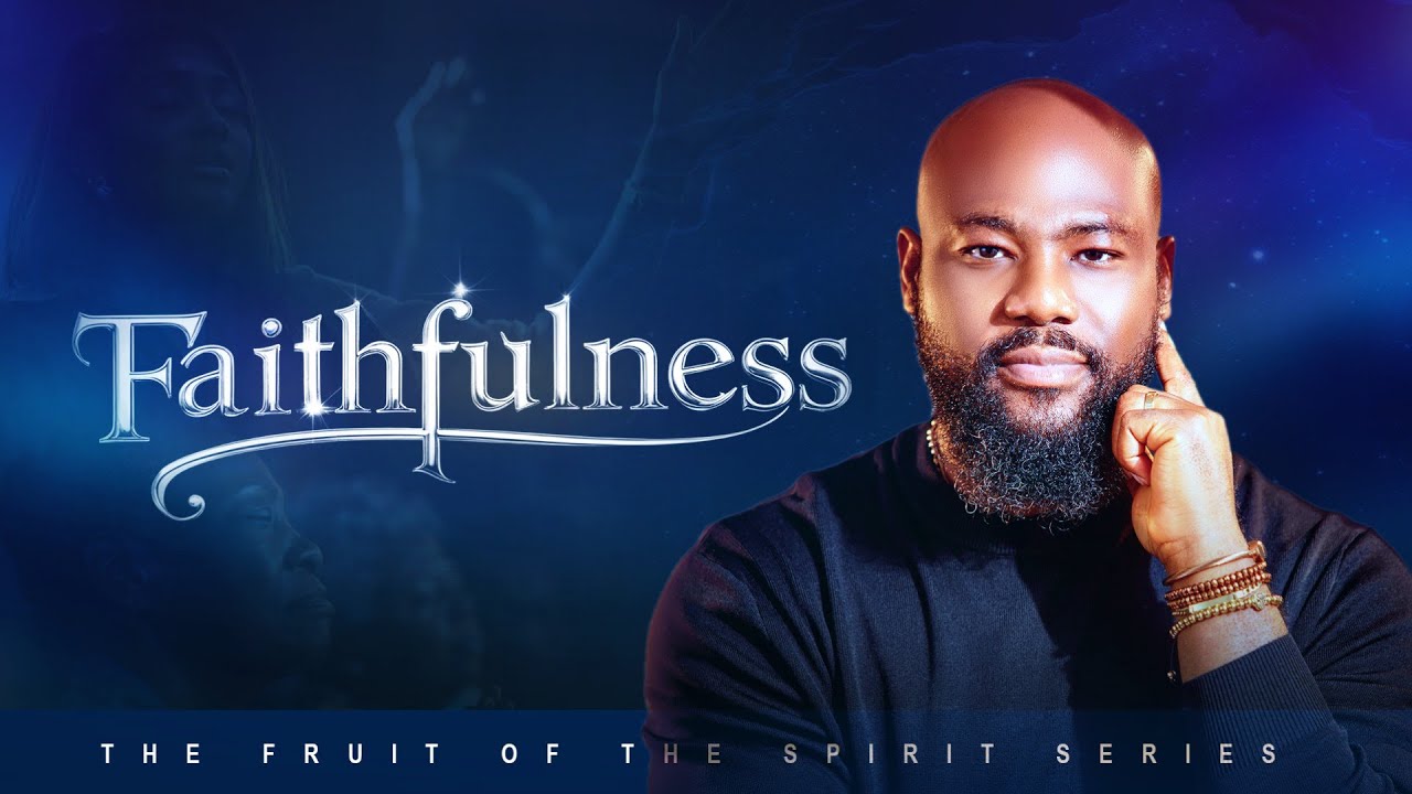 The Fruit of the Spirit: Faithfulness with Dr. Phil Ransom-Bello // 27 ...