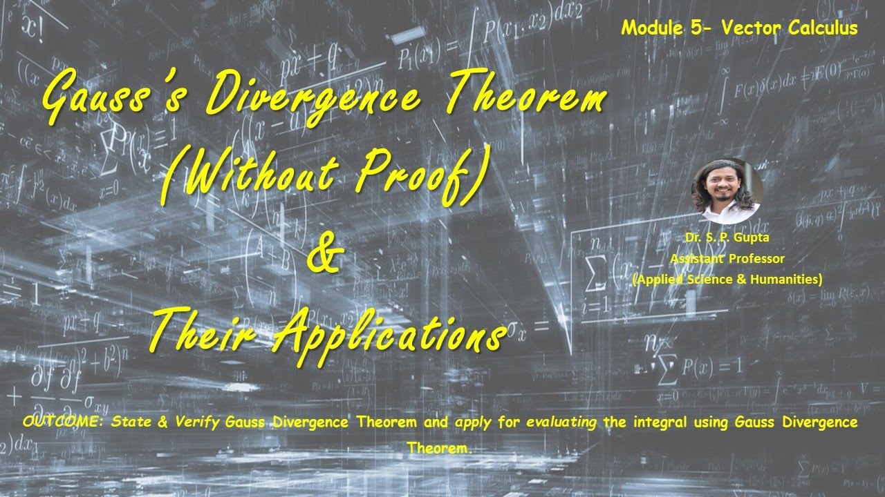 B.TECH | GAUSS'S DIVERGENCE THEOREM | VECTOR CALCULUS | Dr. S. P. Gupta ...