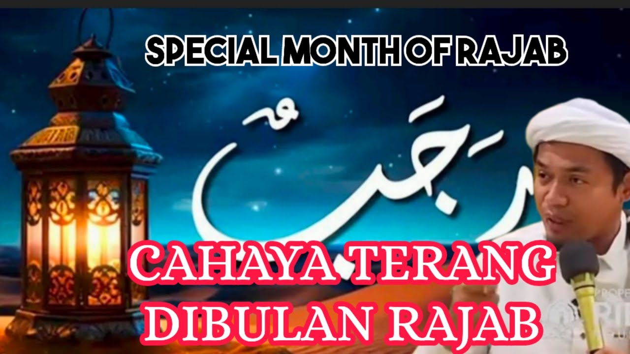 SPECIAL ‼️ SPECIAL PRACTICES IN THE MONTH OF RAJAB - YouTube