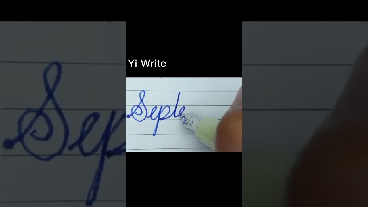 How To Write September In Cursive Writing Calligraphy Months Of How To Write September In Cursive Writing Calligraphy Months Of