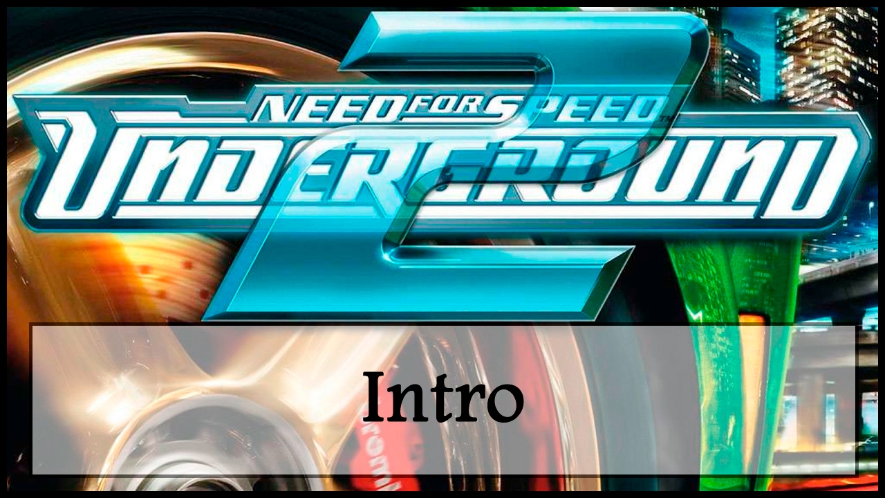 Promo - Intro - Need For Speed Underground 2 - YouTube