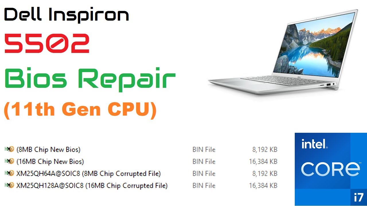 Fix Your Original Bios | Dell Inspiron 5502 Bios Repair (Intel 11th Gen ...