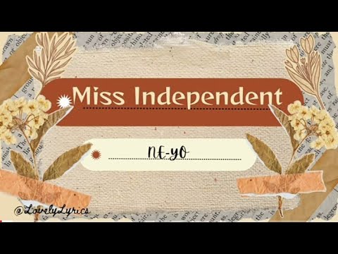 Miss Independent [Lyrics] - Ne-Yo - YouTube