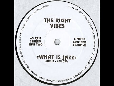 The Right Vibes - What Is Jazz - YouTube