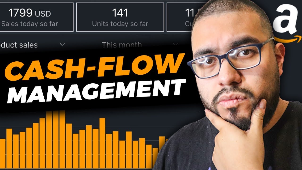 How To Manage Your Cash Flow As An Amazon Seller - YouTube