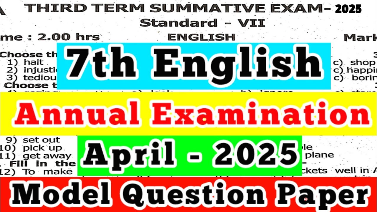 7th Standard English Annual Exam Question Paper Model April-2025 ...