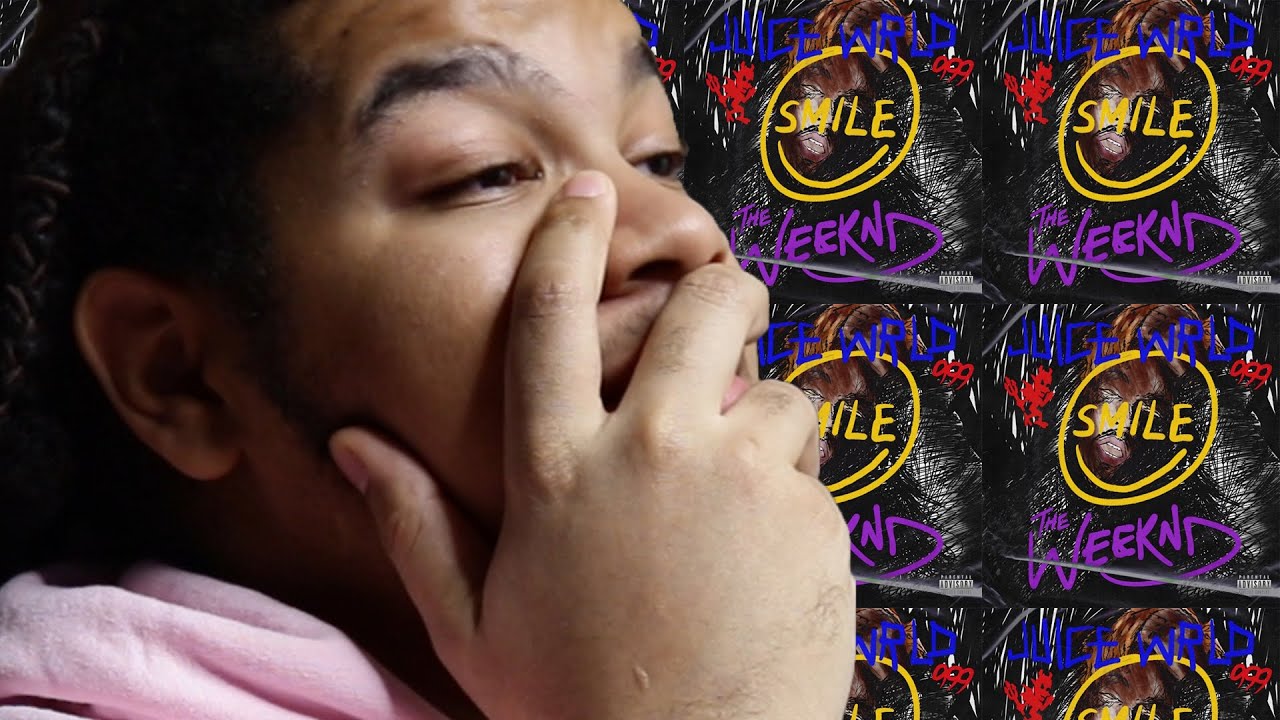 JUICE WRLD & THE WEEKND - SMILE - FIRST REACTION/REVIEW - YouTube