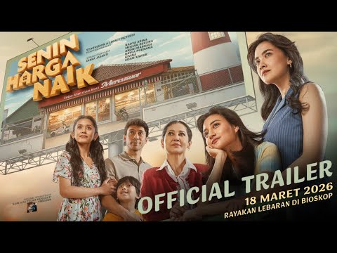 Senin Harga Naik - Official Trailer