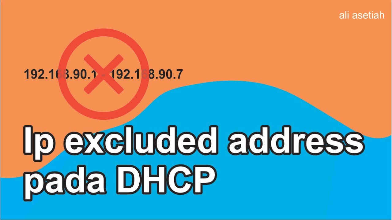 Ip excluded address pada DHCP - YouTube