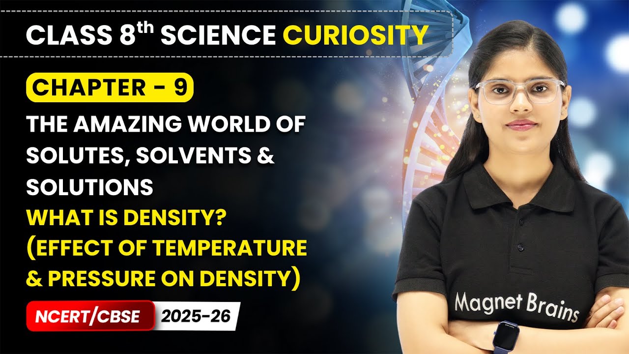 What is Density? (Effect of Temperature & Pressure on Density) | Class 8 Science | Ch 9 | CBSE ...