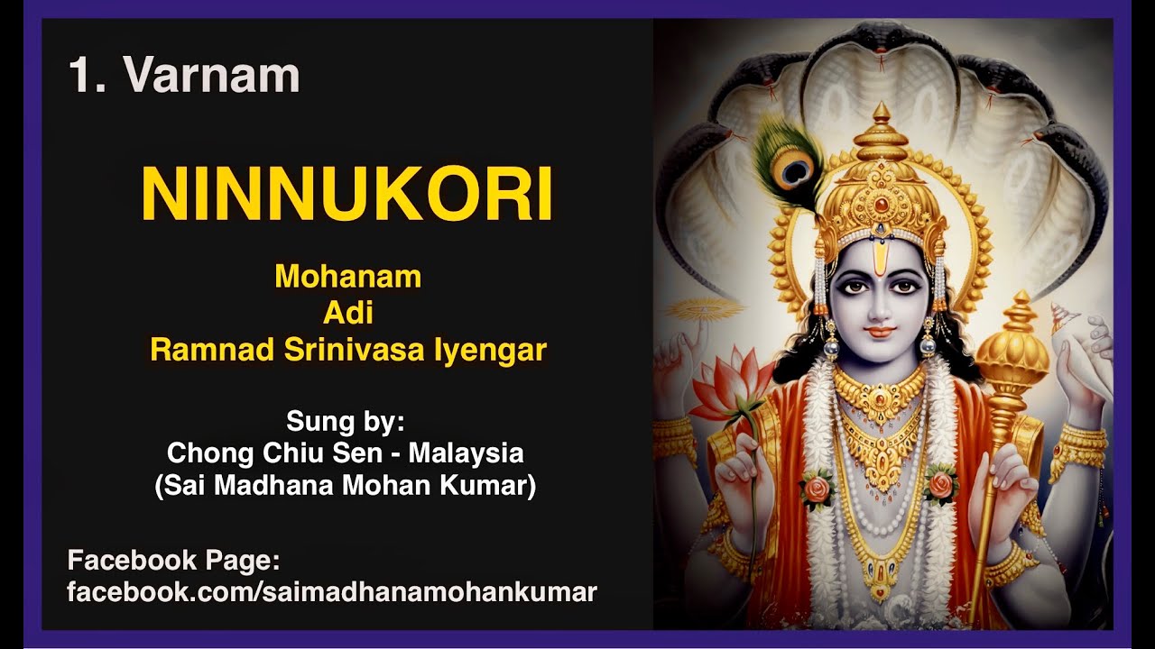 1 | NINNUKORI | Varnam | Mohanam | @ChongChiuSenOfficial - YouTube