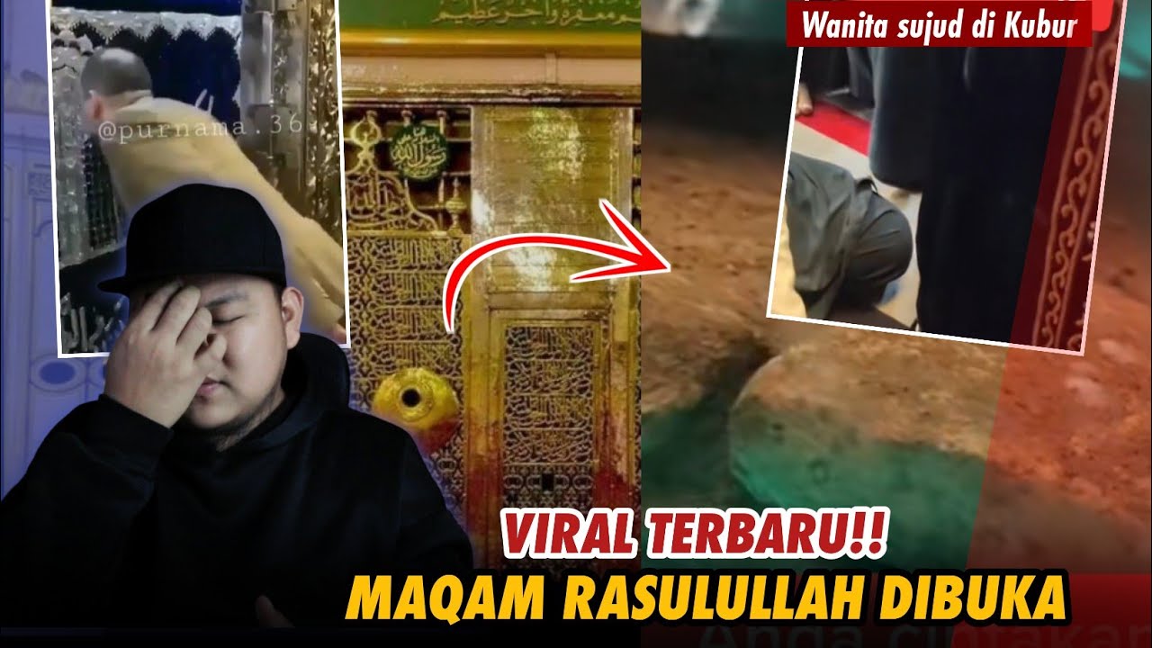 Maqam Rasulullah Dibuka - YouTube