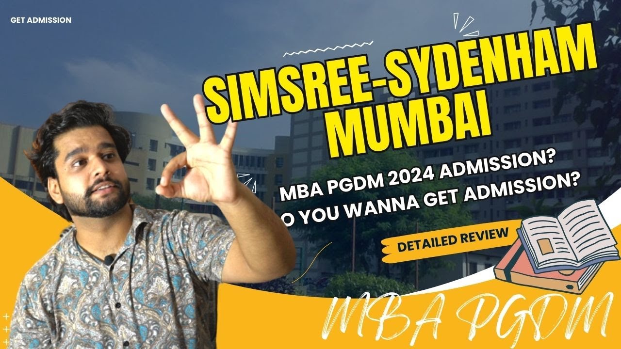SIMSREE - Sydenham, Mumbai MBA PGDM Admission 2024 Process | Best ...