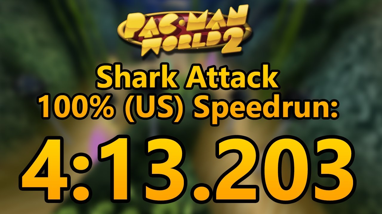 Pac-Man World 2 - Shark Attack - 100% (US) Speedrun In 4:13.203【WR On 8 ...