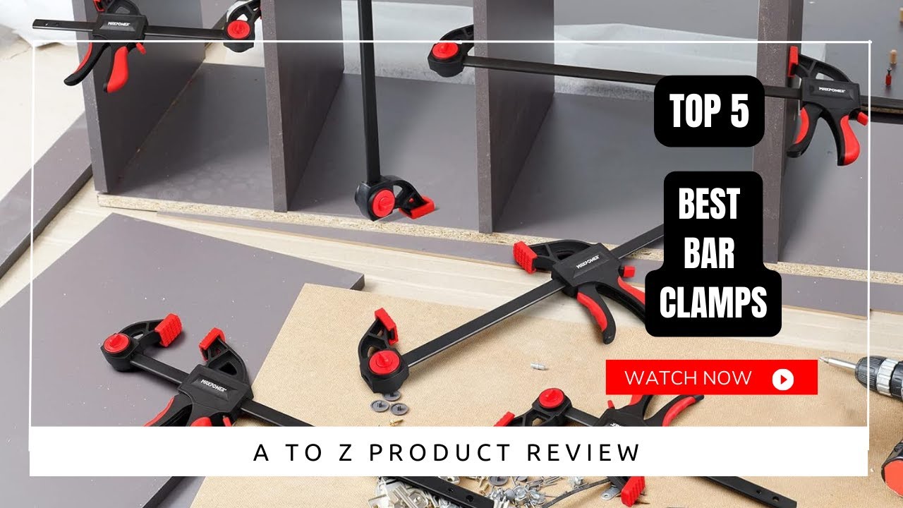 Best Bar Clamps On Amazon / Top 5 Product ( Reviewed & Tested ) - YouTube