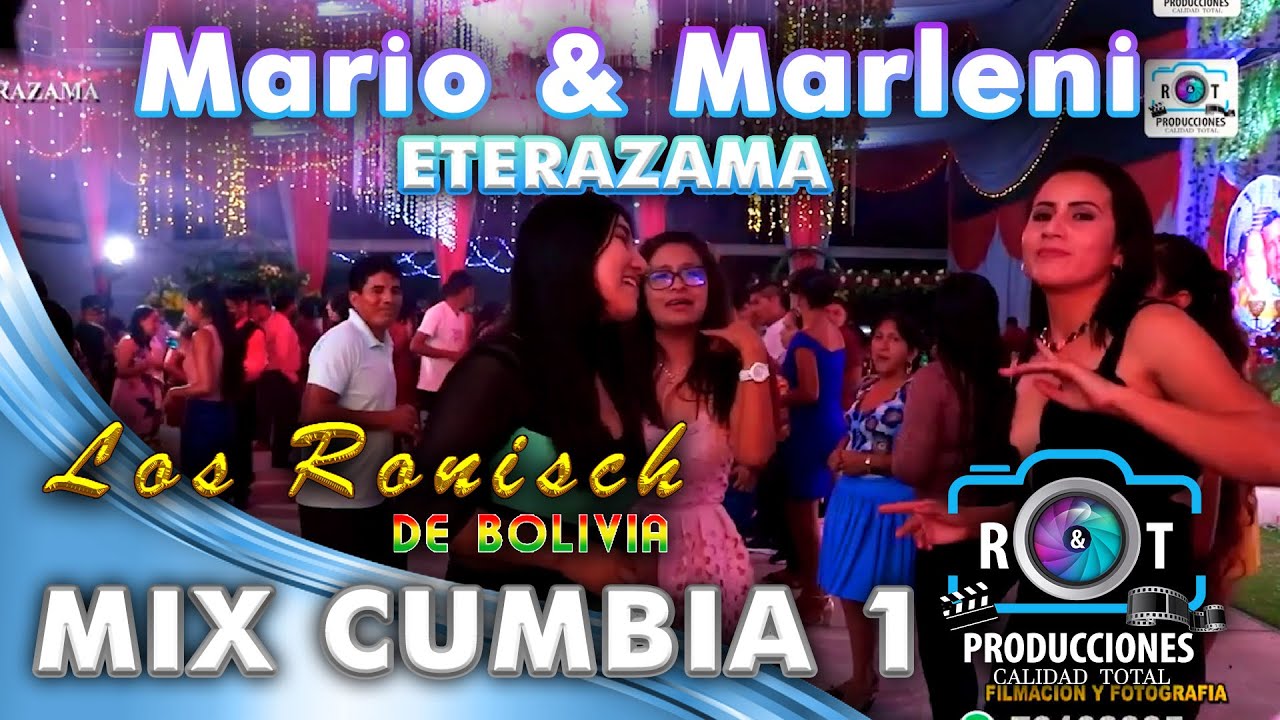 LOS RONISCH MEGAMIX CUMBIA 1 | Boda de Mario & Marleni | Eterazama ...