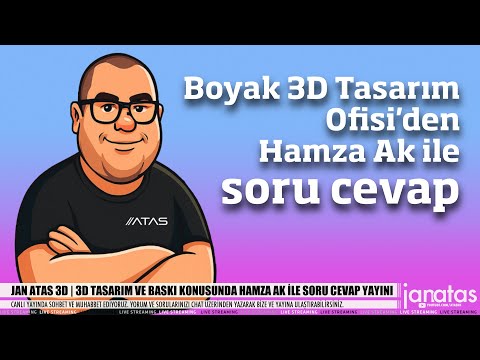 JanAtaş 3D Talks | 3D tasarım ve 3D baskı dünyasına dair kapsamlı bir soru–cevap ve sohbet yayını
