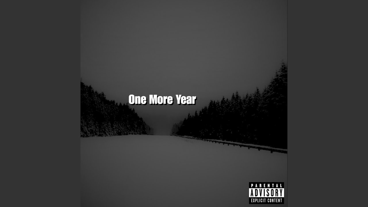One More Year (feat. RAYBAE) - YouTube
