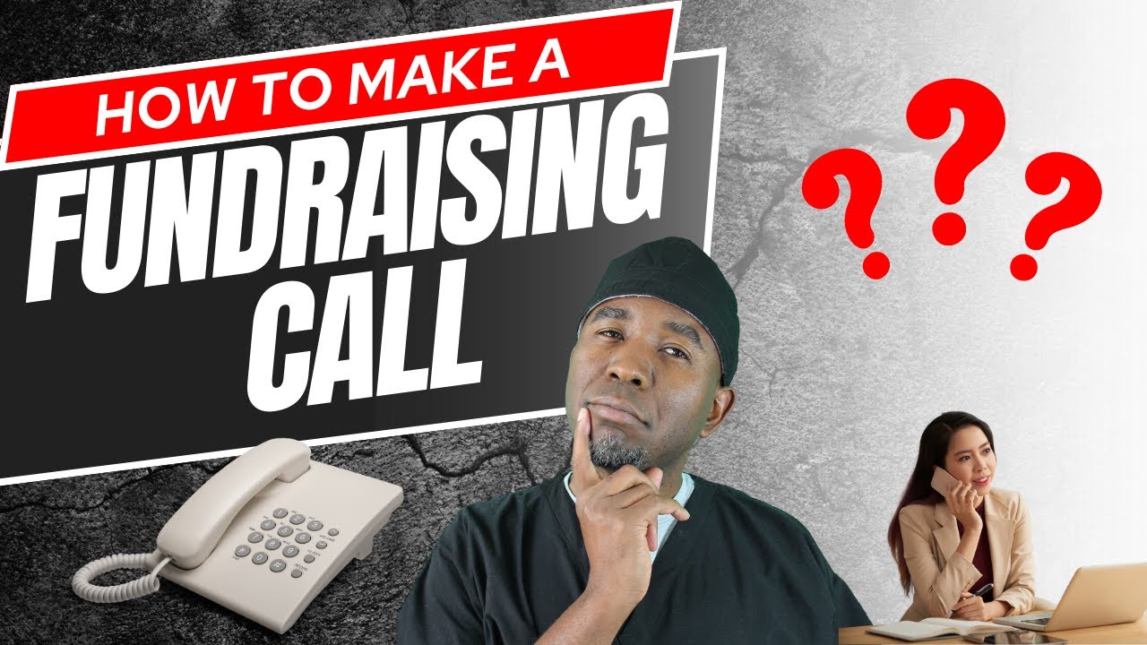 How to make a fundraising call - YouTube