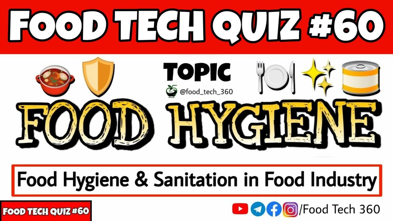 Food Hygiene - Important MCQs | Hygiene and Sanitation | FSSAI & FSO ...