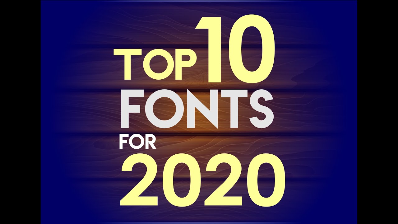Top 10 Use full Fonts for 2020 by GA Graphics - YouTube
