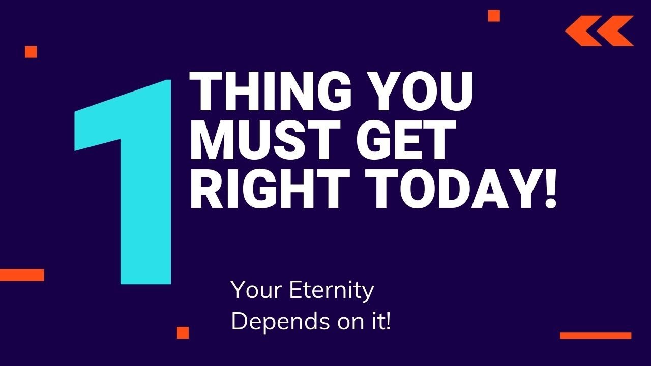 1 Thing you must get right today! - YouTube