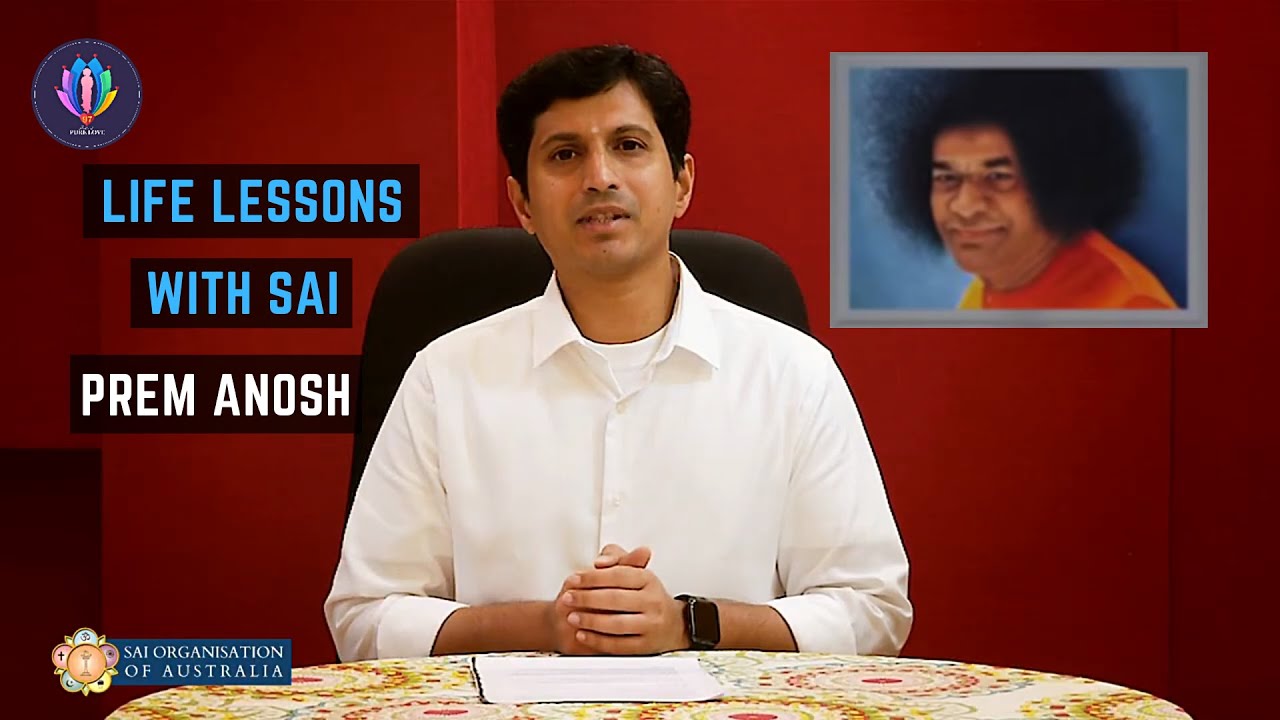 Life Lessons with SAI 🕮 Prem Anosh 🙏 Satsang ⏰ Thursday 24 March, 8.00 ...