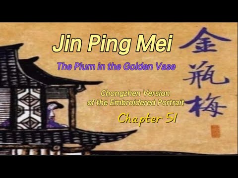 Chapter 51《Jin Ping Mei》Chongzhen Version of the Embroidered Portrait
