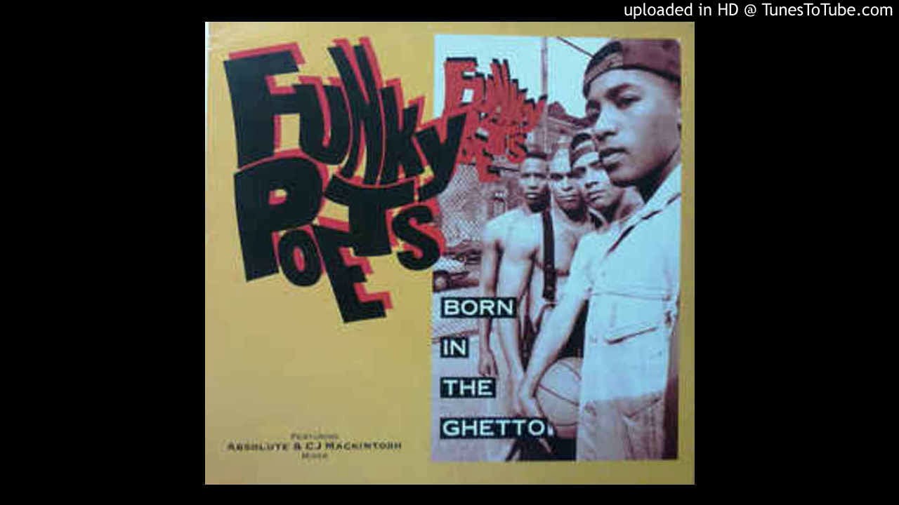 Funky Poets - Born In The Ghetto - YouTube