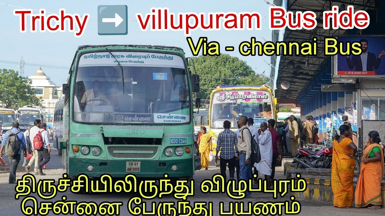 #tnstc Trichy to villupuram Bus ride via Chennai bus | திருச்சி ...